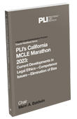 PLI’s California MCLE Marathon 2023: Current Developments in Legal ...