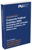 Corporate Political Activities 2023: Complying with Campaign Finance ...