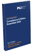 Compliance & Ethics Essentials 2024 - PLI PLUS