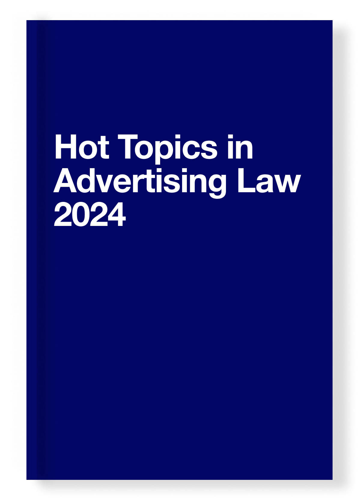 Hot Topics in Advertising Law 2024 - PLI PLUS