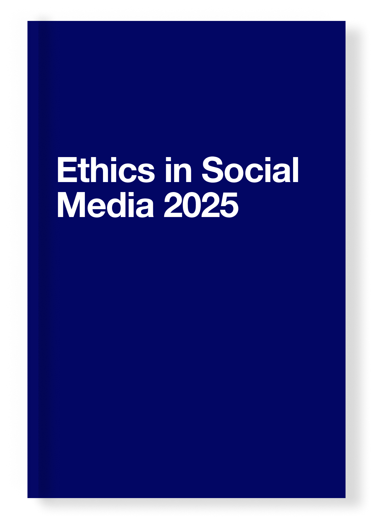 Ethics in Social Media 2025 - PLI PLUS
