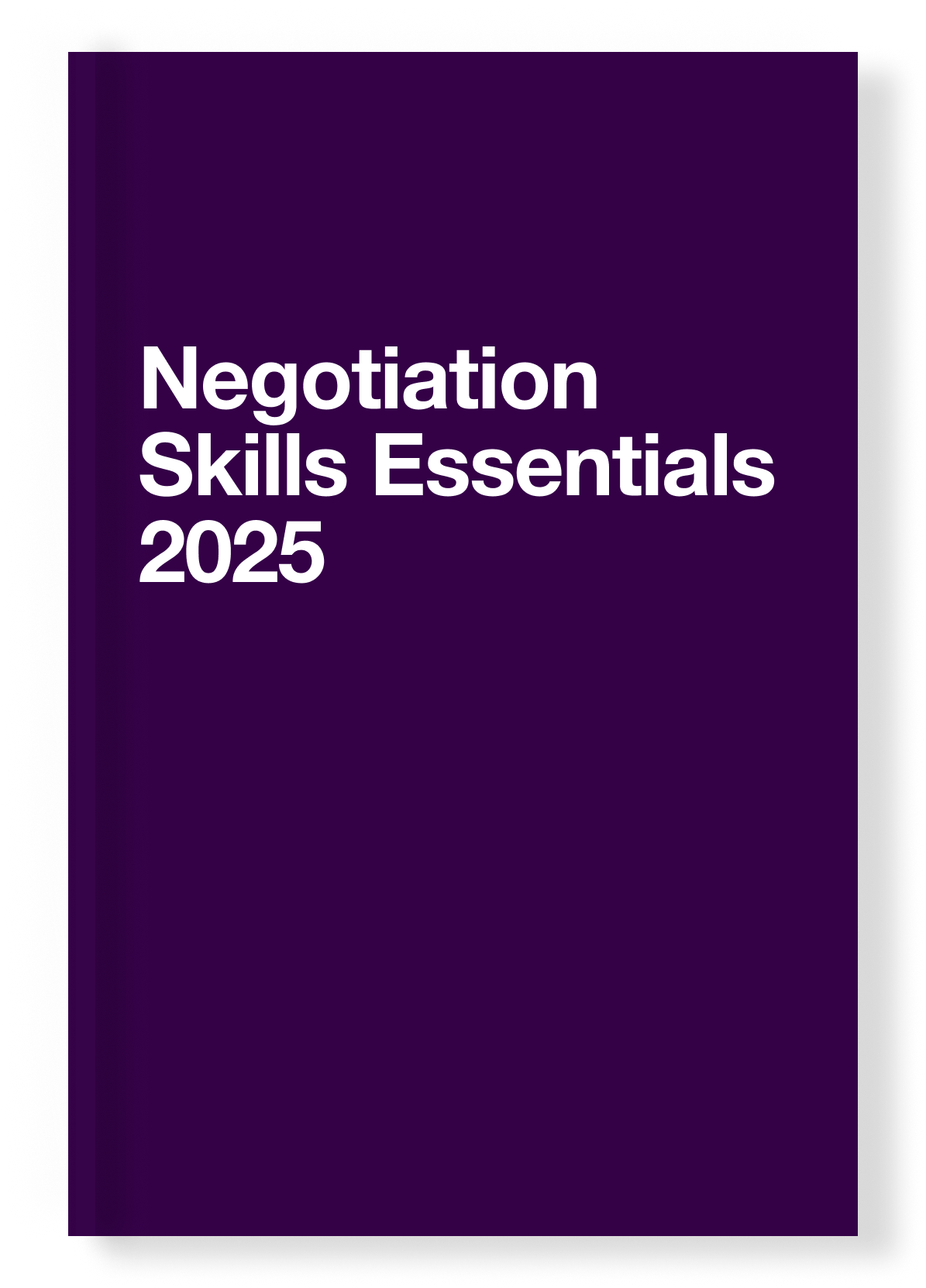 Negotiation Skills Essentials 2025 - PLI PLUS