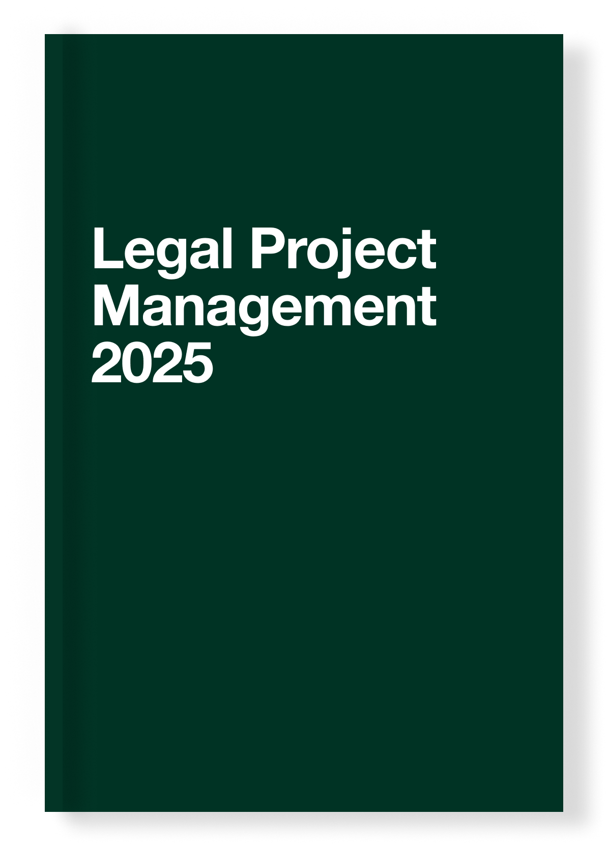 Legal Project Management 2025 - PLI PLUS