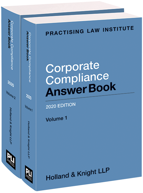 Corporate Compliance Answer Book (2020 Edition) - PLI PLUS