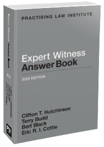Expert Witness Answer Book (2022 Edition) - PLI PLUS